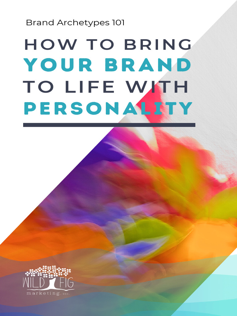 How To Bring Your Brand To Life With Personality FINAL | PDF | Brand ...