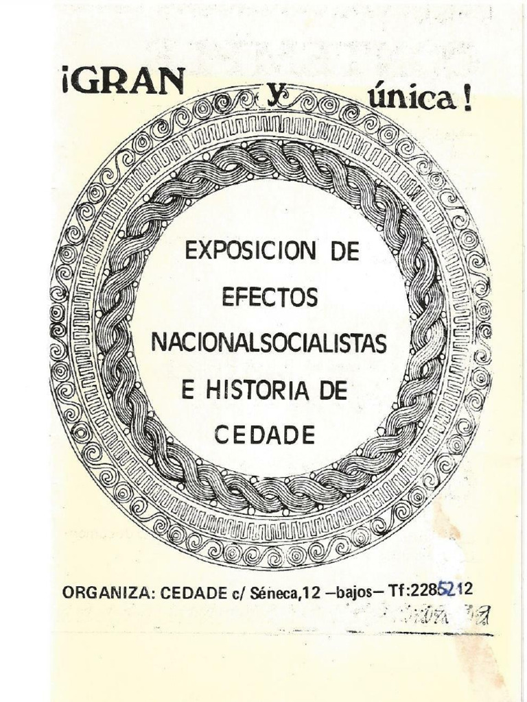 Exposicion CEDADE Exposición de Efectos NacionalSocialistas e Historia ...
