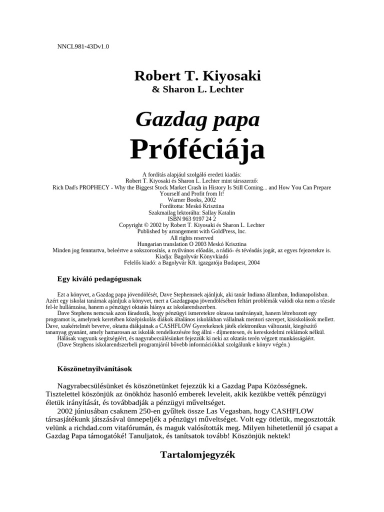 Robert T. Kiyosaki, Sharon L. Lechter - Gazdag Papa Próféciája | PDF