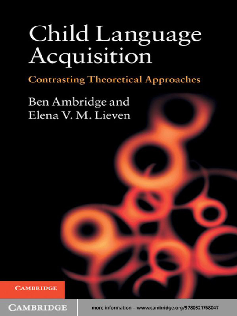 Child Language Acquisition Theories | PDF | Vowel | Language Acquisition