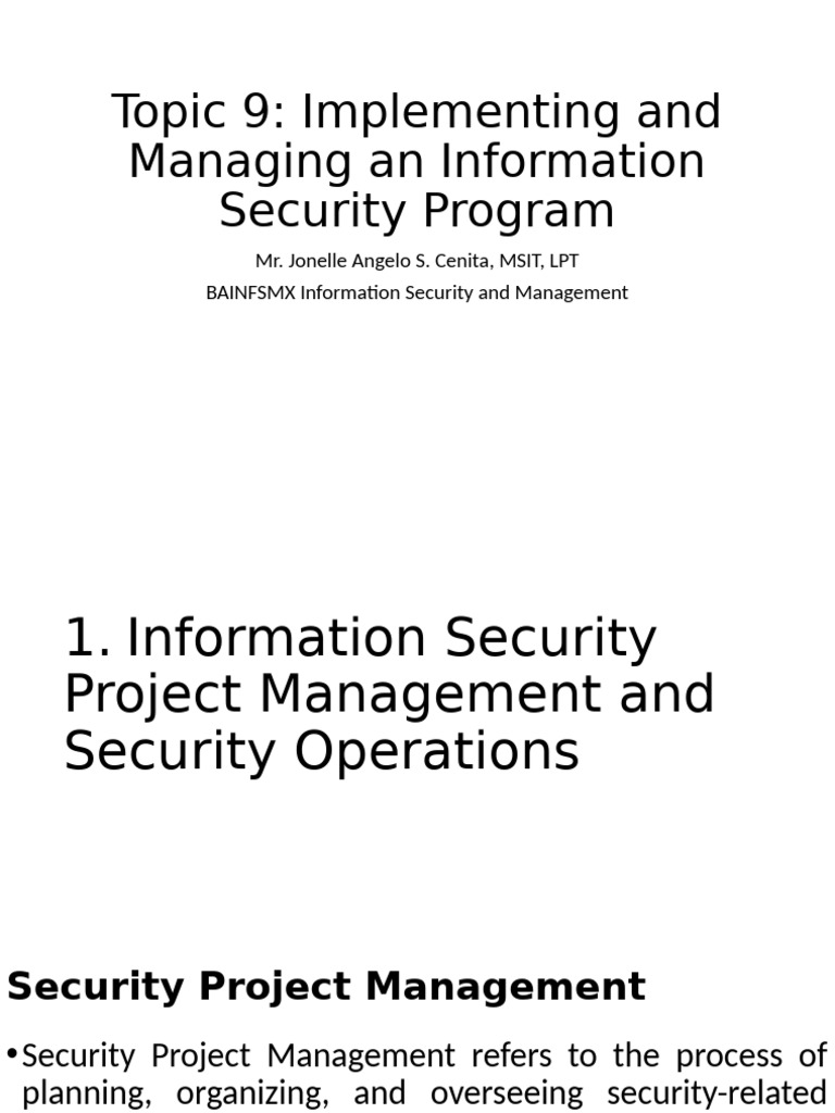 Topic 9 Implementing and Managing An Information Security Program | PDF | Security | Computer ...