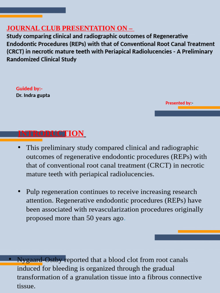JC On Regenerative Endodontics Vs RCT in Mature Teeth (1) .PPTX Gaurav | PDF | Dental Anatomy ...
