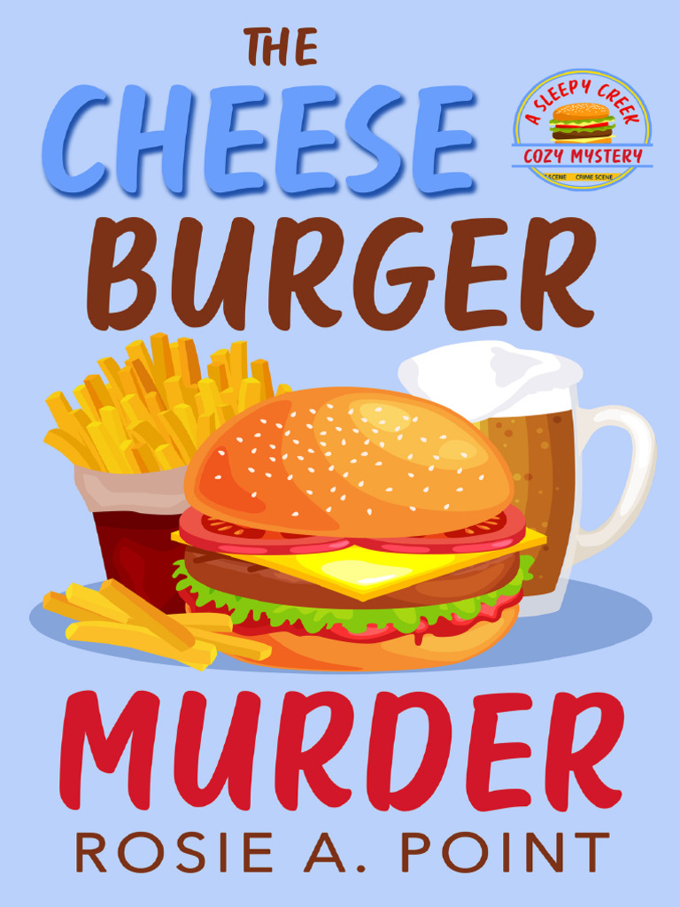 OceanofPDF - Com The Cheese Burger Murder - Rosie A Point | PDF | Cello ...