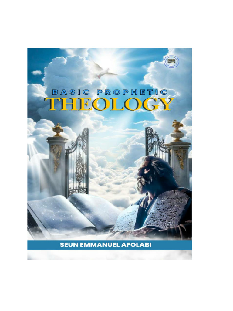 Basic Prophetic Theology | PDF | Religious Belief And Doctrine