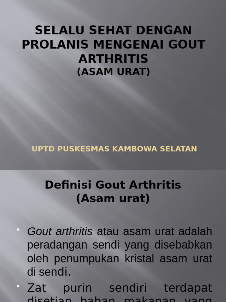 Edukasi Gout Arthritis dan Perawatannya | PDF