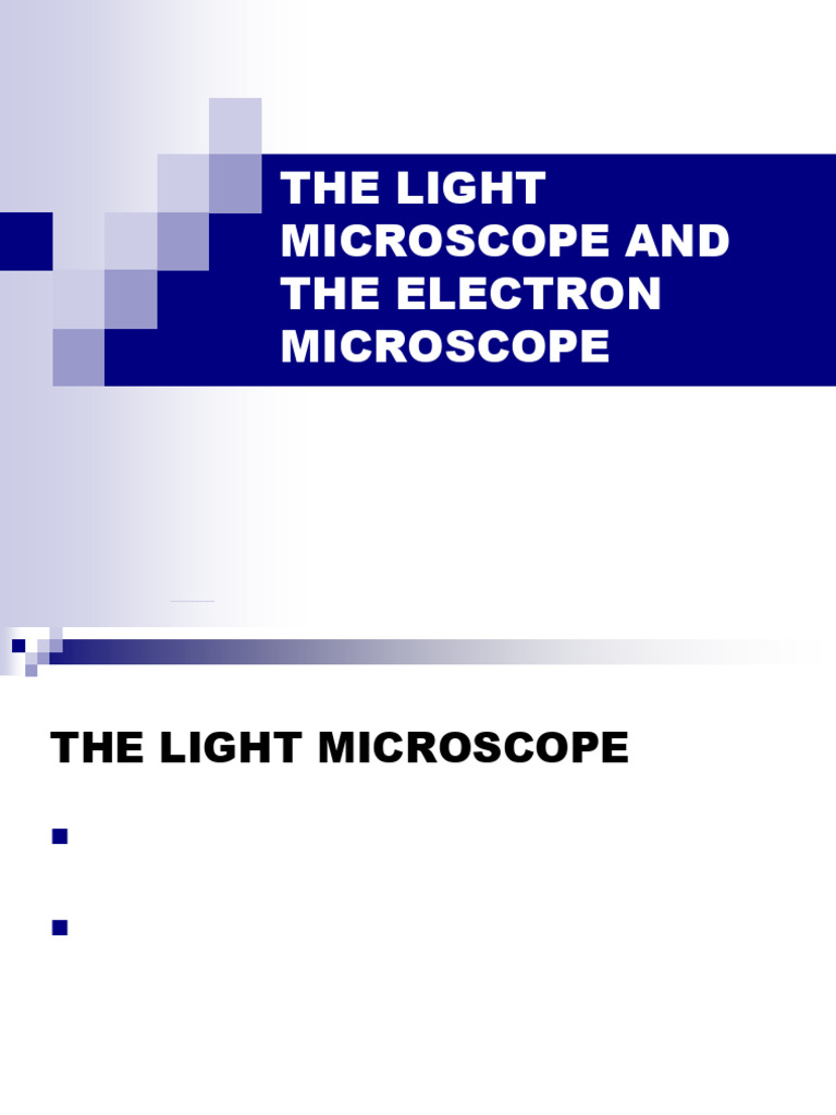 The - Light - & Electron Microscop | PDF | Microscope | Light