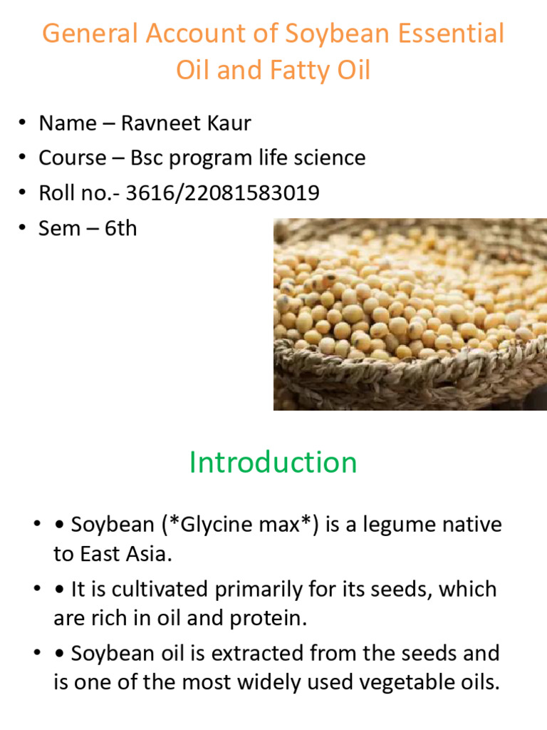 I Am Sharing 'Soybean - Essential - and - Fatty - Oil - Presentation ...
