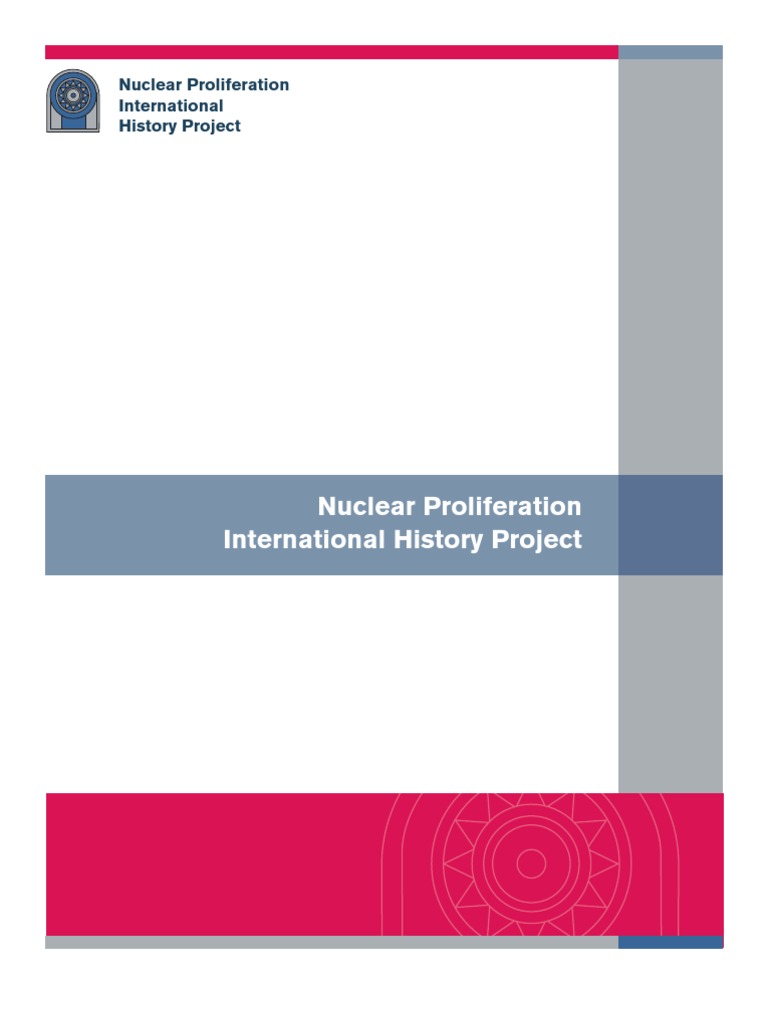 Nuclear Proliferation International History Project | PDF | Treaty On ...
