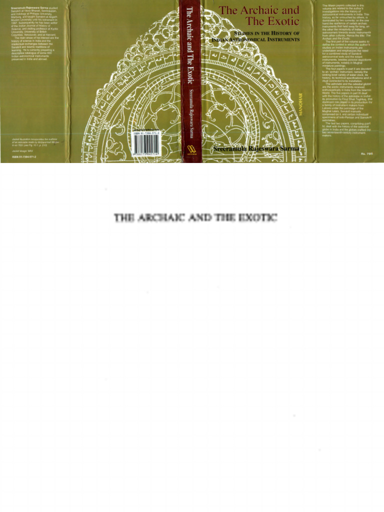 Archaic and The Exotic, Studies in Indian Astronomical Instruments Sreemula Rajeswara Sarma | PDF