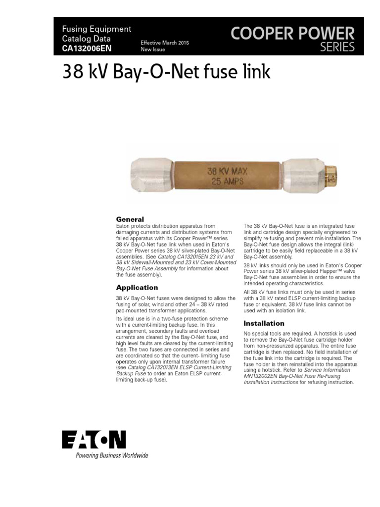 38 kV Bay-O-Net Fuse Link Overview | PDF | Fuse (Electrical) | Power ...