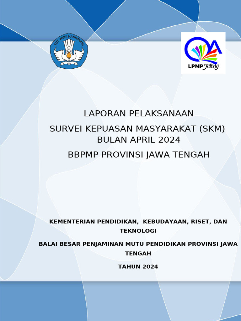 Laporan SKM BBPMP Provinsi Jawa Tengah Bulan April 2024 Fix | PDF