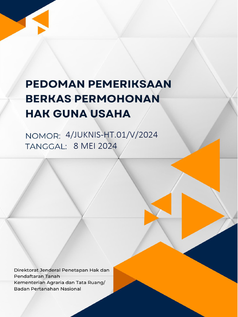 Juknis 4 - 2024 (Pedoman Pemeriksaan Berkas Permohonan Hgu) | PDF