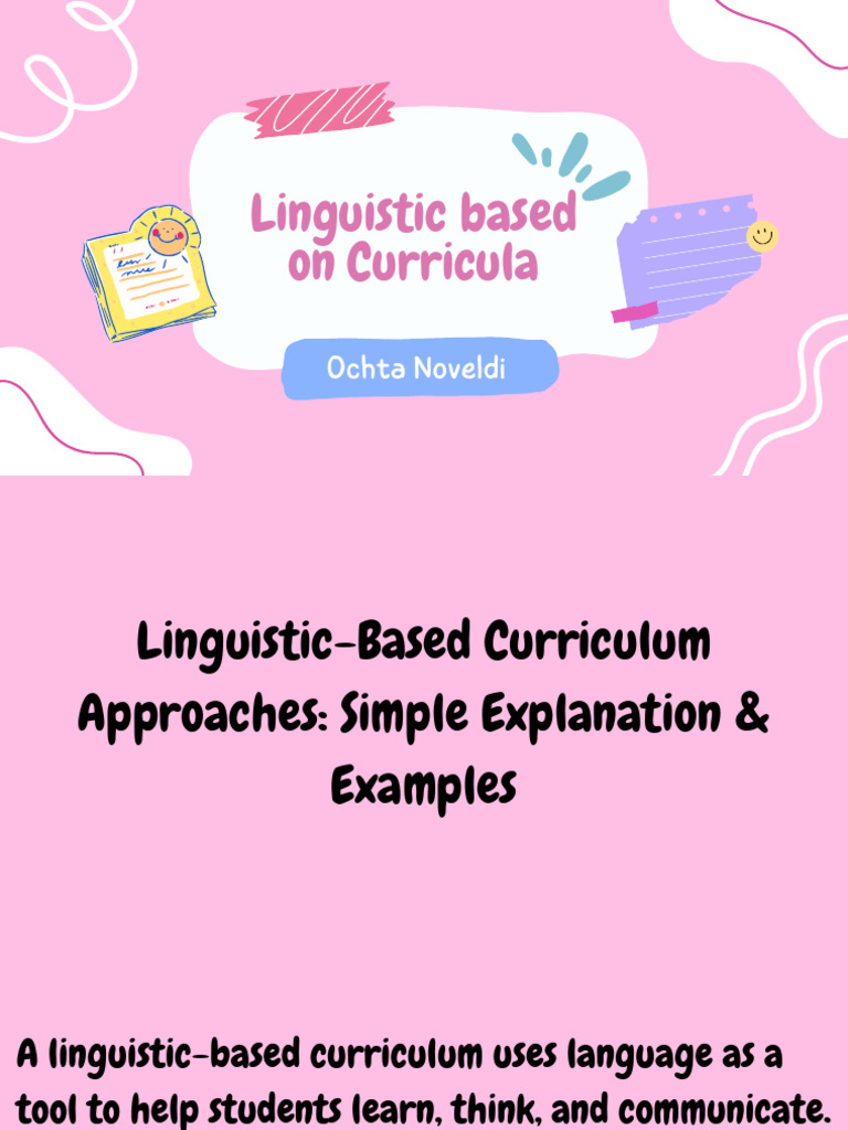 Linguistic-Based Curriculum Approaches Explained | PDF | Curriculum ...