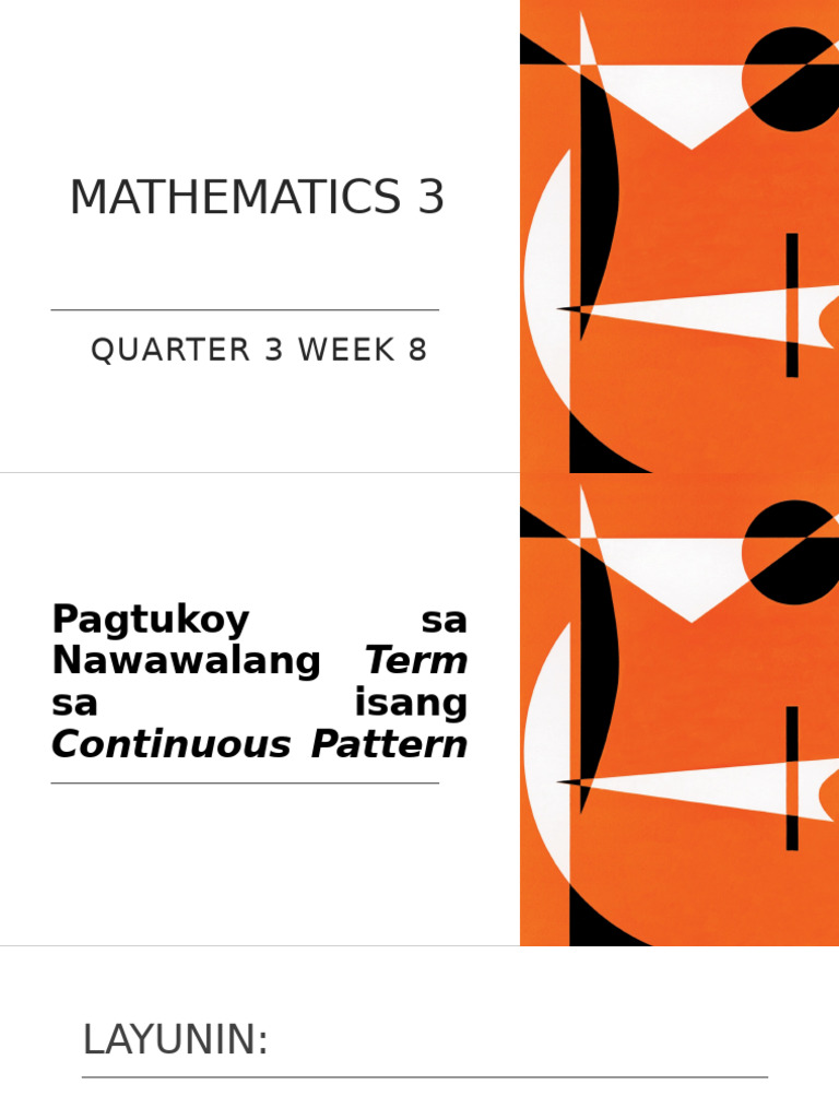 q3 w8 Math Pagtukoy Sa Nawawalang Term Sa Isang Continuous Pattern | PDF