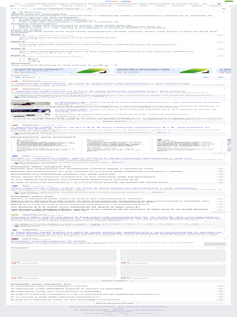 N Identical Cells Each of Emf e and Internal Resistance R Are Connected in Series 2 Resistor R ...