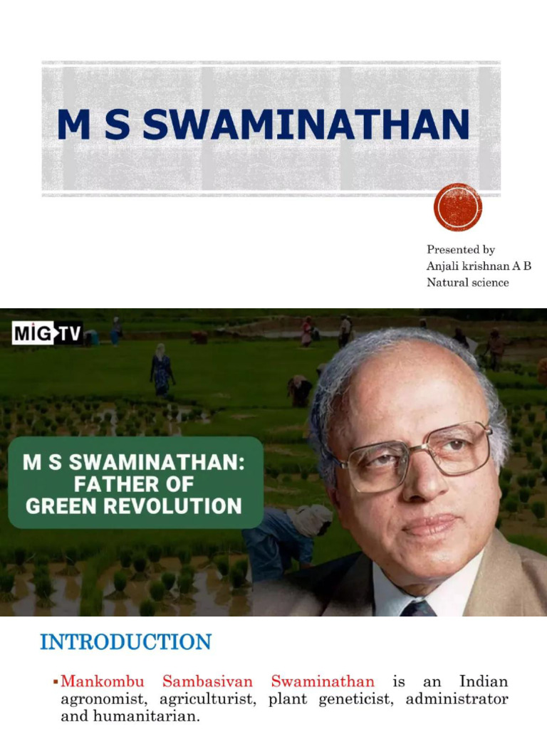 M S Swaminathan - PPTX - 20250615 - 193941 | PDF