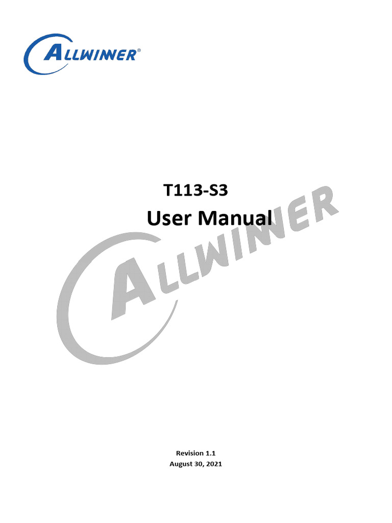 Allwinner T113-S3 User Manual V1.1 | PDF | Central Processing Unit | Computer Architecture