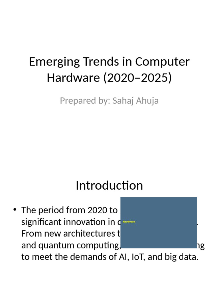 Emerging Trends in Computer Hardware With Images | PDF