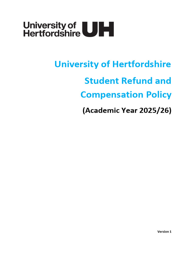 University of Hertfordshire Refund Policy 2025/26 | PDF | Postgraduate ...