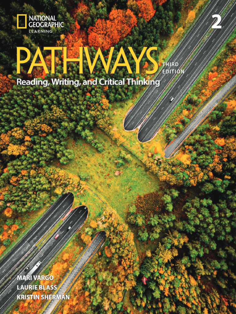 Reading, Writing and Critical Thinking (Pathways 3rd) | PDF