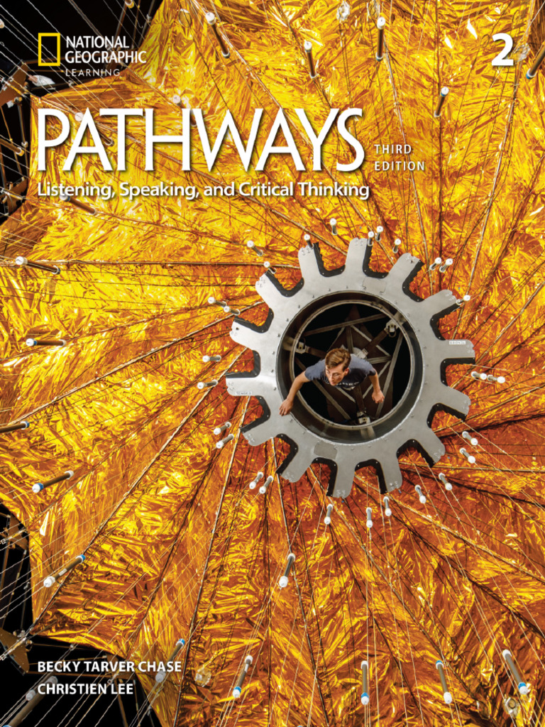 Listening, Speaking and Critical Thinking (Pathways 3rd) | PDF