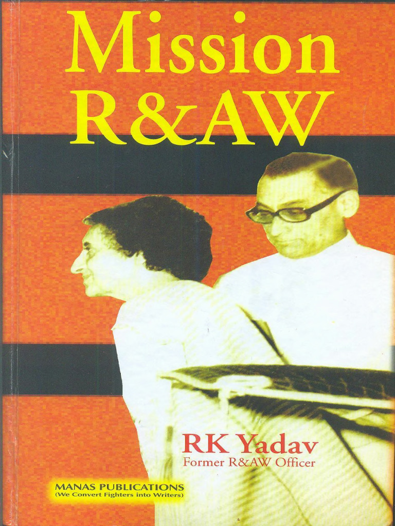 Mission RAW Text | PDF | British Raj