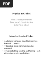 Physics of Cricket: Forces and Motion | PDF | Force | Rotation