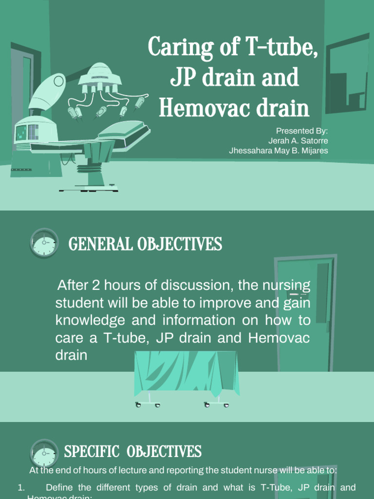 T Tube JP and Hemovac Drain | PDF | Surgery | Bile