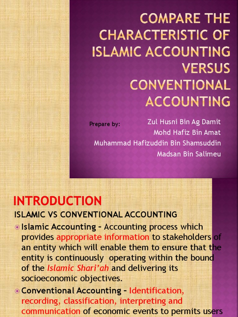 1-Compare The Characteristic of Islamic Accounting Versus Conventional ...