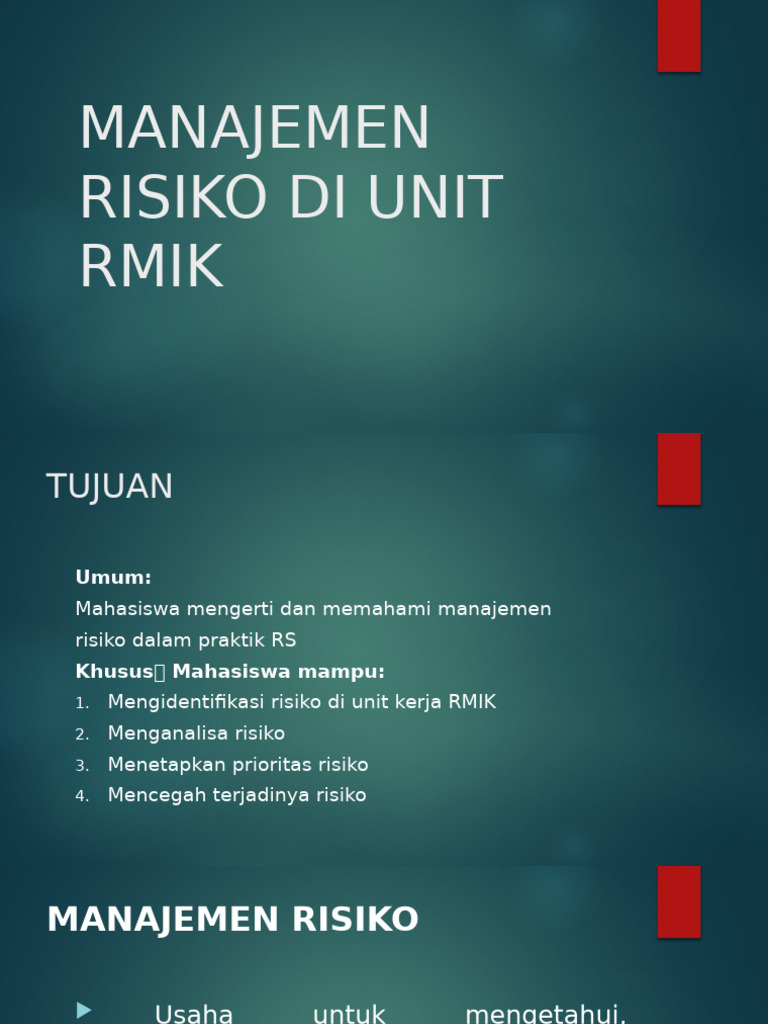 Pert 5 Manajemen Risiko Di Unit Rmik (Autosaved) | PDF