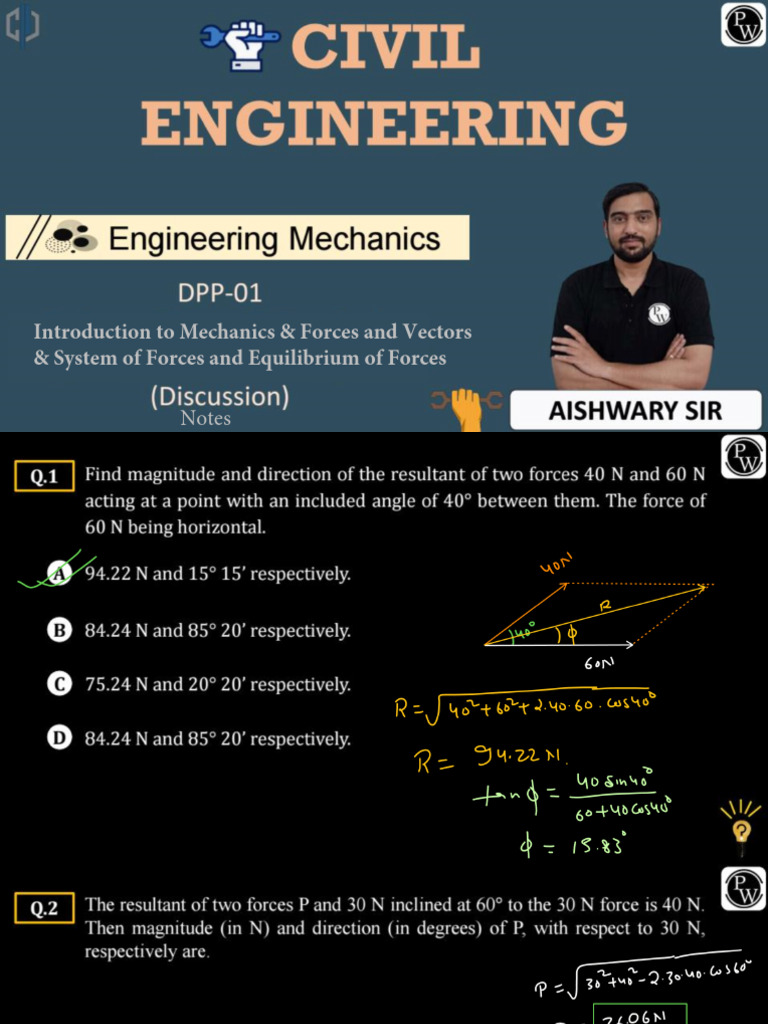 Introduction To Mechanics & Forces and Vectors & System of Forces and Equilibrium of Forces ...