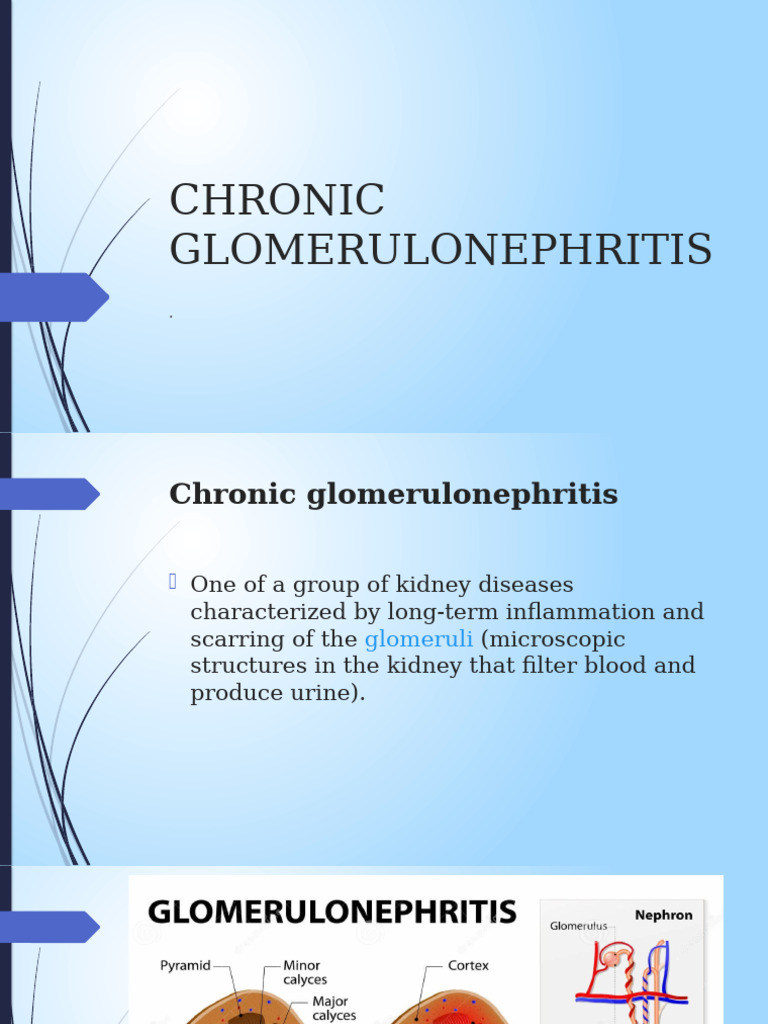 Chronic Glomerulonephritis | PDF | Kidney | Edema