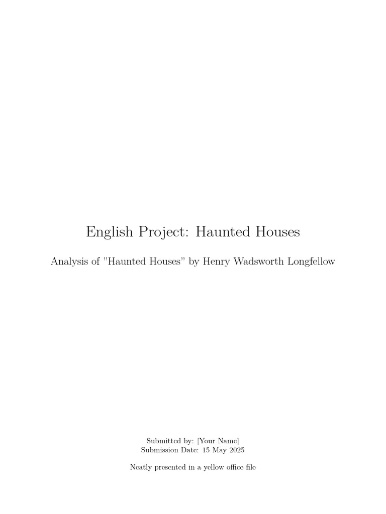 English Project: Haunted Houses: Analysis of "Haunted Houses" by Henry ...