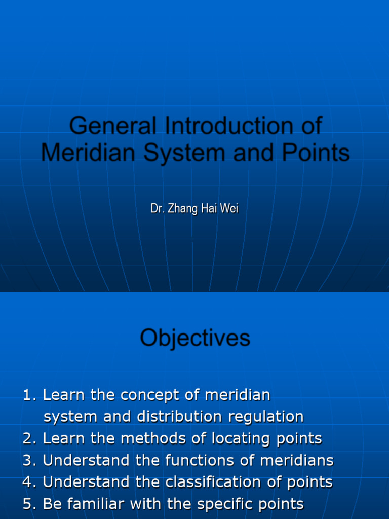 General Introduction of Meridian System and Points (Final Version ...