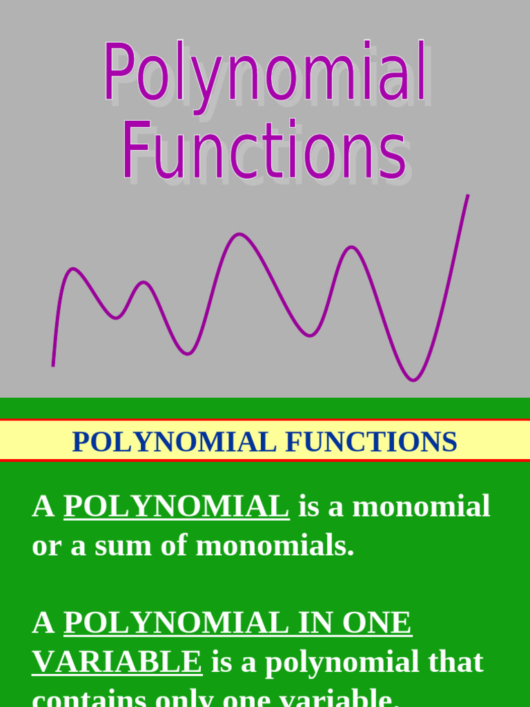01 Polynomial Functions PPT 2 Revised | PDF | Polynomial | Algebra