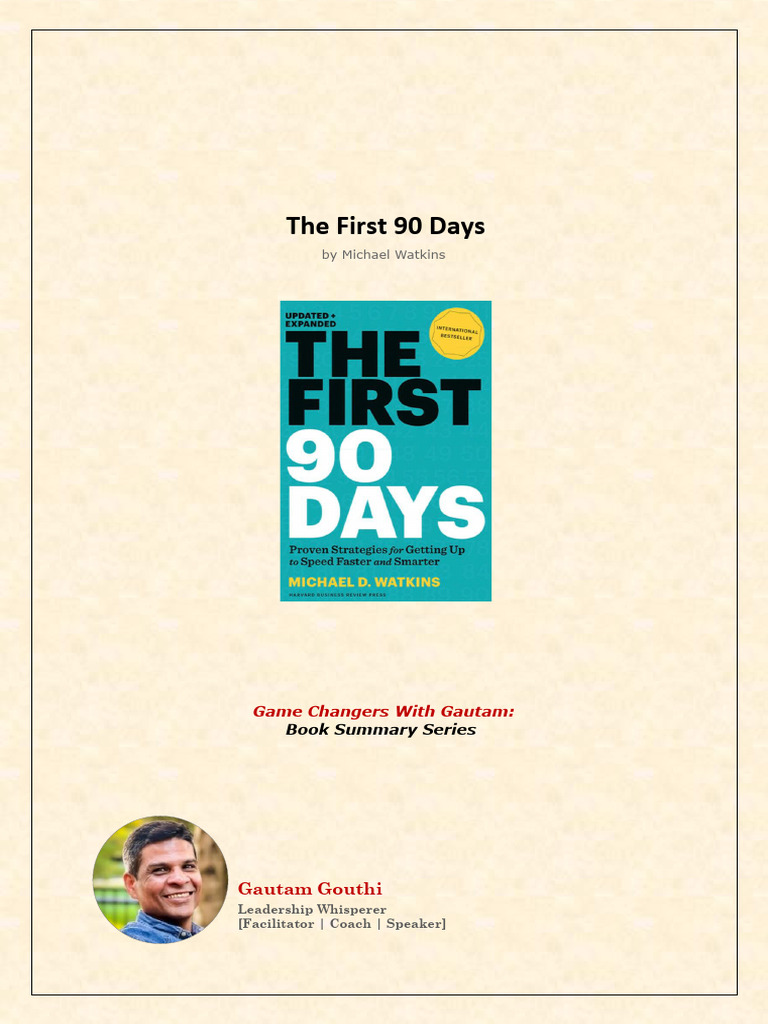 Book Summary - The First 90 Days by Michael Watkins | PDF | Leadership ...