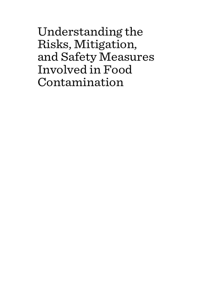 Understanding The Risks Mitigation and Safety Measures Involved in Food Contamination - Hard ...