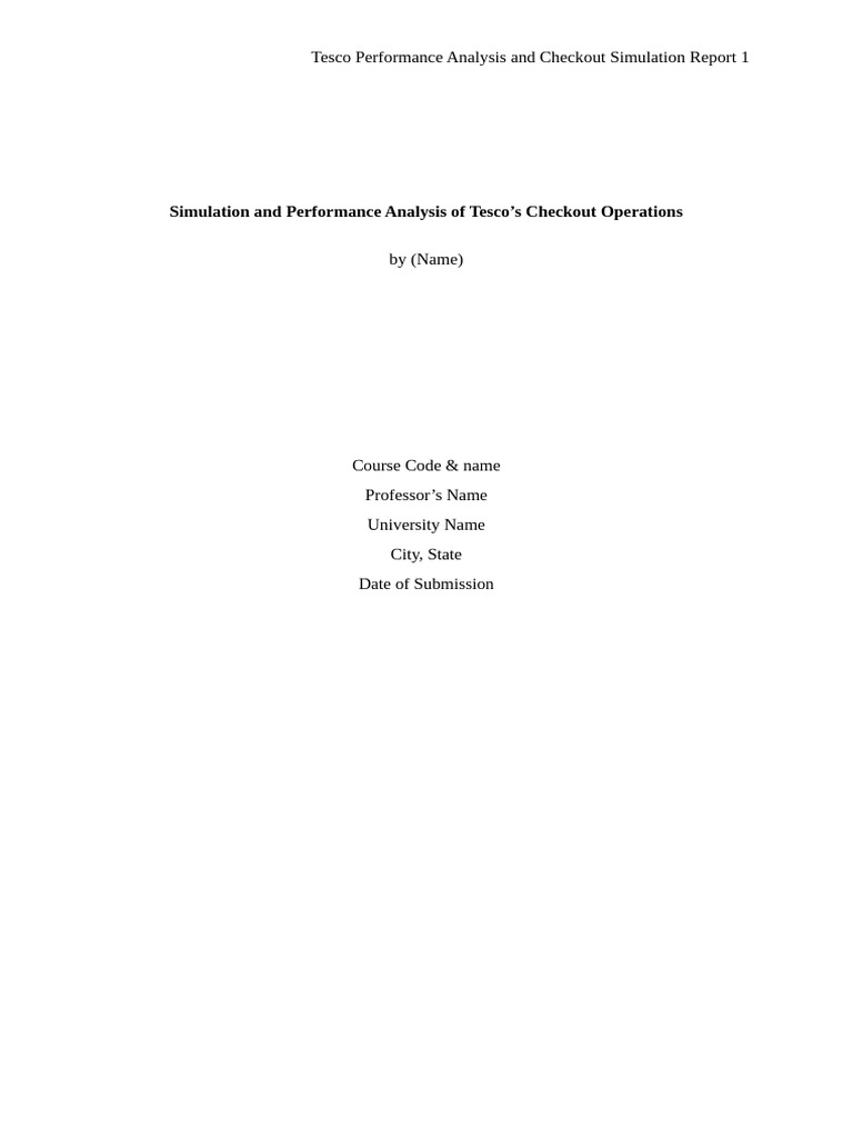 Simulation and Performance Analysis of Tesco's Checkout Operations - 1 ...