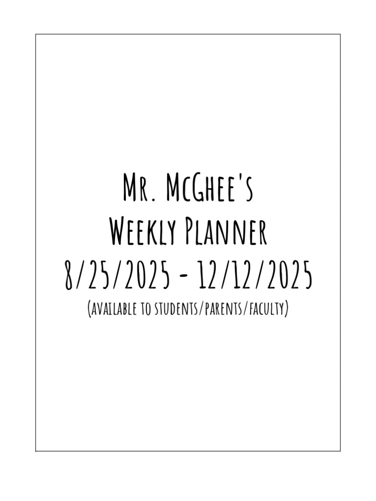Mr. McGhee's Weekly Planner 2025 | PDF