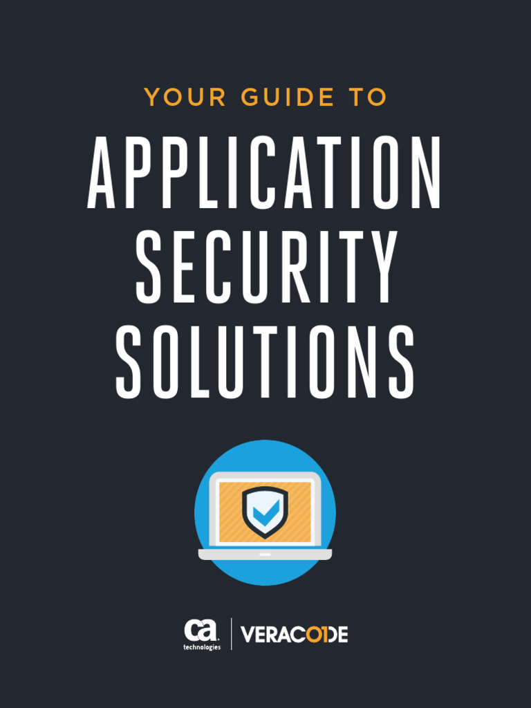 Your Guide to Application Security Solutions Veracode Guide | PDF | Security | Computer Security