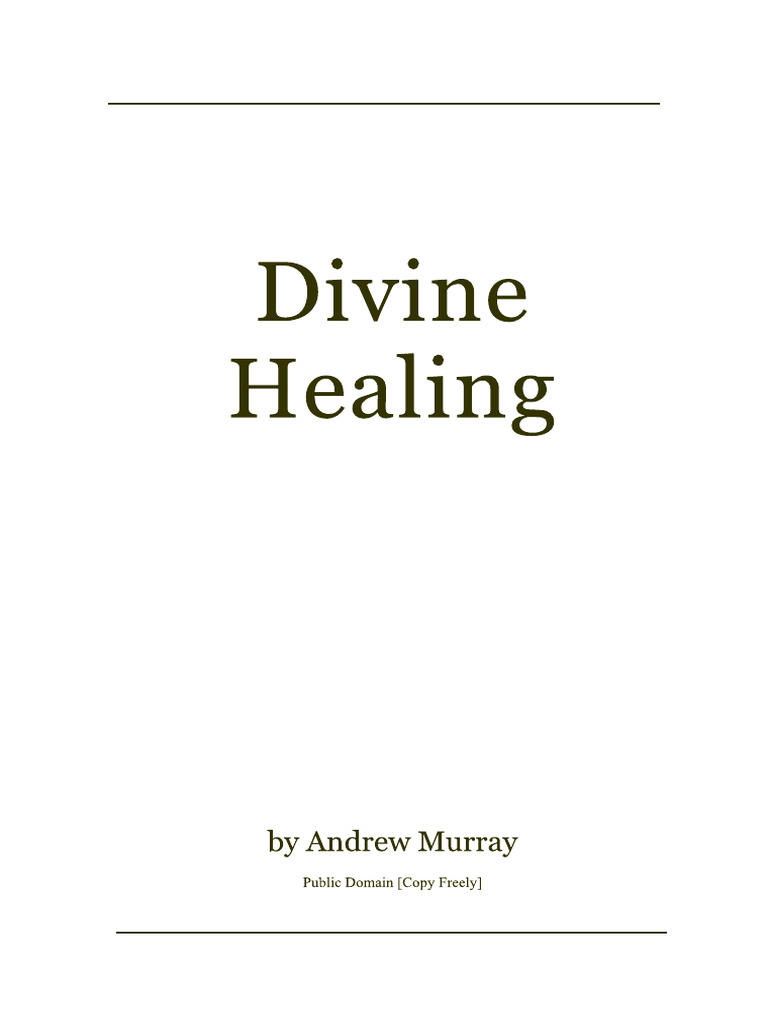 Divine Healing - Andrew Murray | PDF