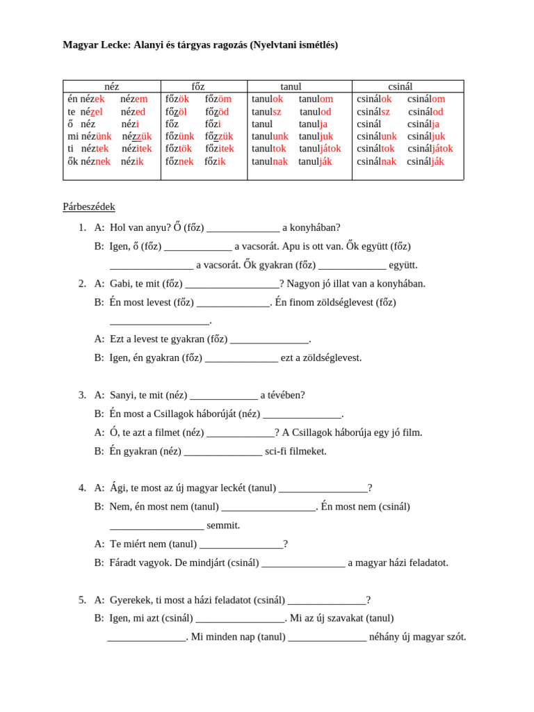 Magyar Lecke Nyelvtani Gyakorlas Alanyi Es Targyas Ragozas March 12 | PDF