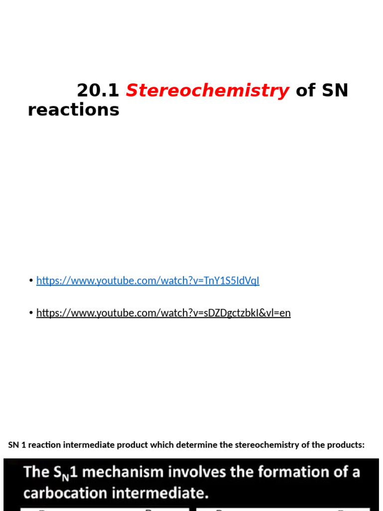 20.1 Stereochemistry of SN Reactions | PDF