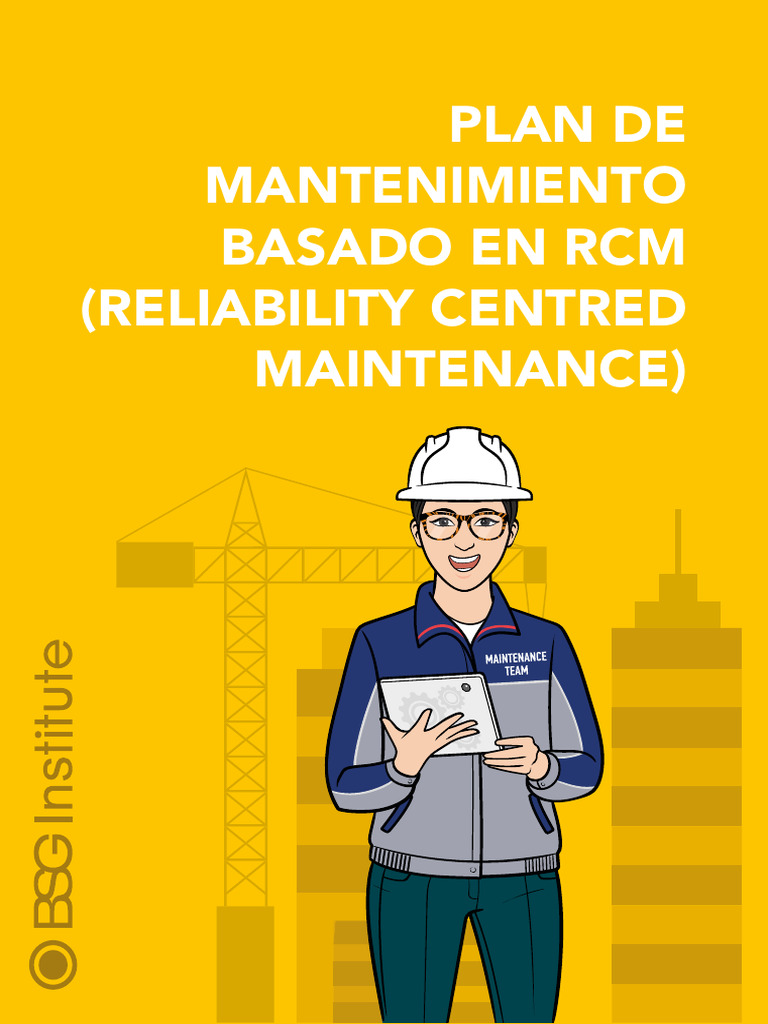 Plan de Mantenimiento Basado en Rcm Reliability Centred Maintenance | PDF | Ingeniería de ...