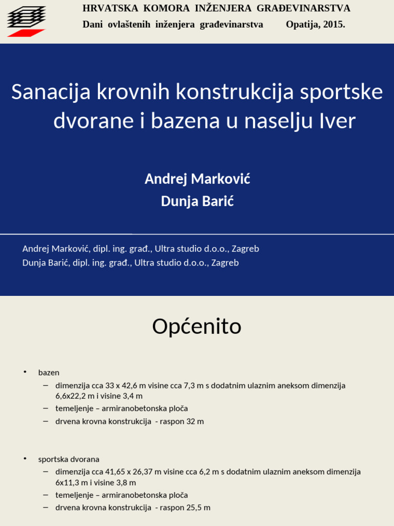 08.02.03. Sanacija Krovnih Konstrukcija Sportske Dvorane I Bazena U Naselju Iver - Marković ...