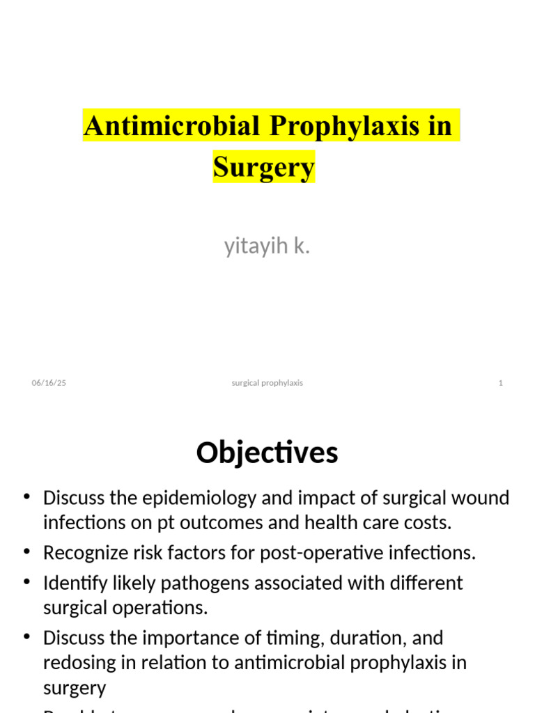 Antimicrobial Prophylaxis | PDF | Hospital Acquired Infection ...