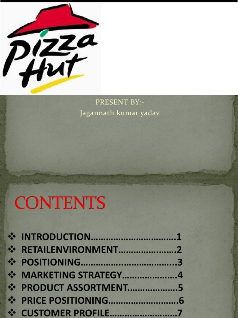 Pizza Hut | PDF | Marketing | Economic Institutions