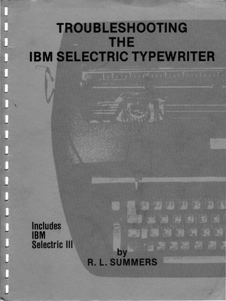Troubleshooting The IBM Selectric Typewriter | PDF | Clutch | Gear