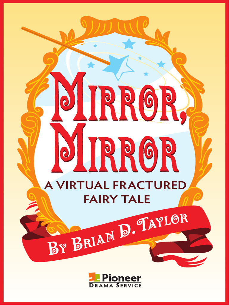 Mirror, Mirror (Script) | PDF | Snow White | Cinderella