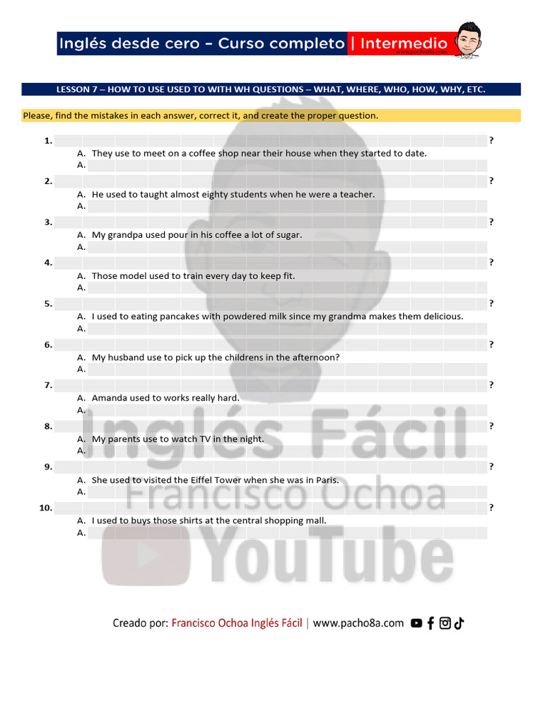 Lesson 7 - How To Use Used To With WH Questions - What, Where, Who, How ...